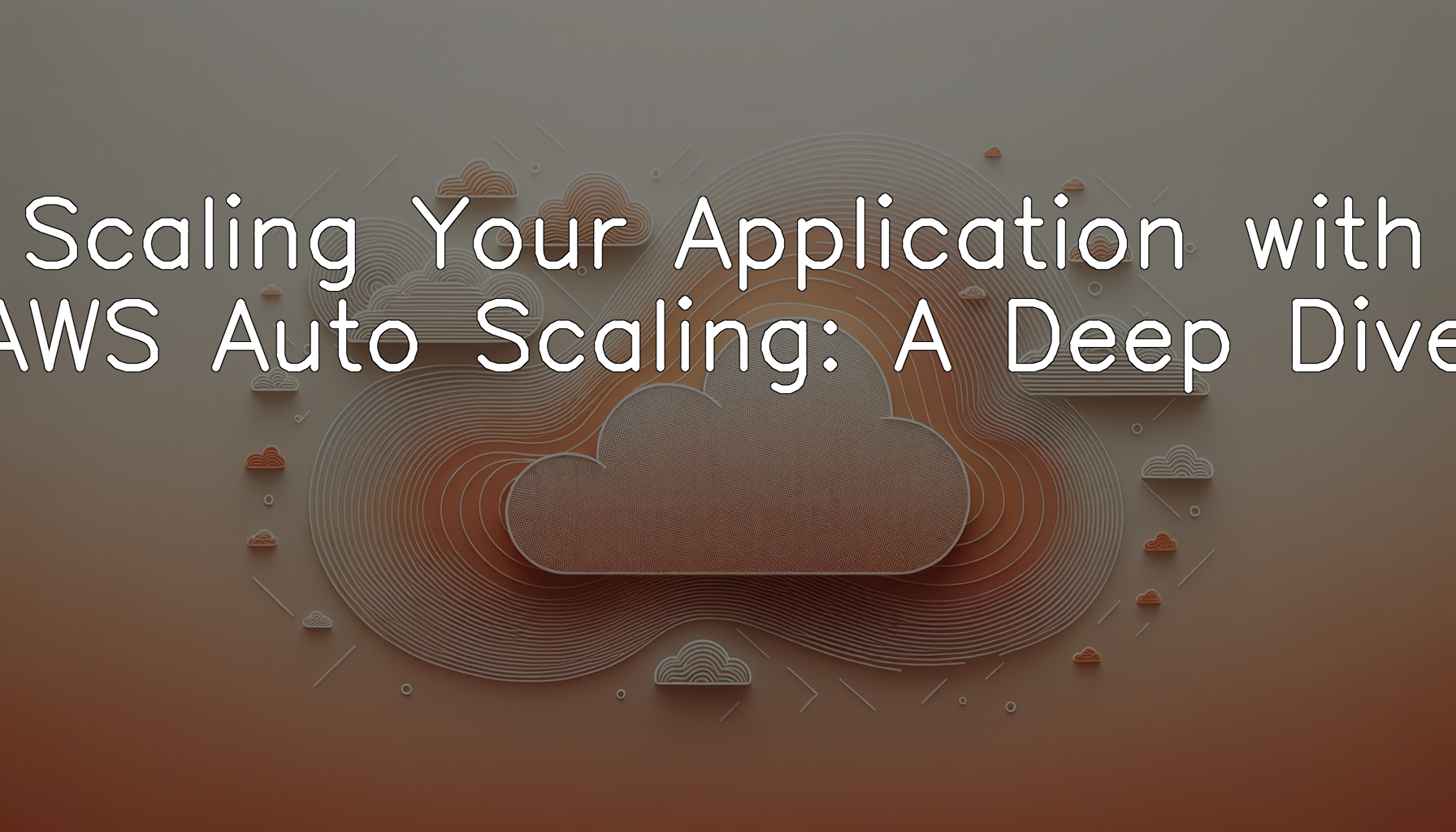 Scaling Your Application with AWS Auto Scaling: A Deep Dive - Data Rodeo Scaling Your Application with AWS Auto Scaling: A Deep Dive - Data Rodeo